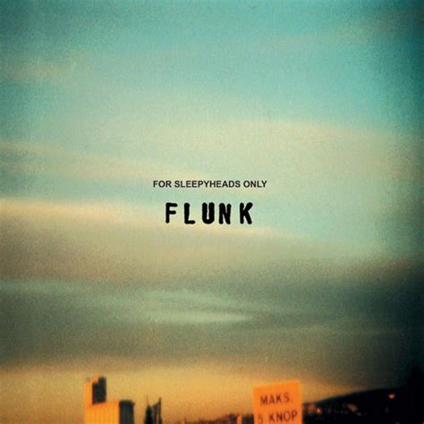 Flunk For Sleepyheads Only Releases Discogs