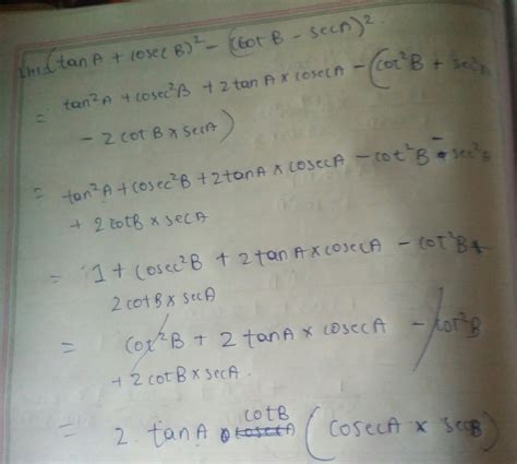 Prove that tan A cosec B ² cot B sec A ² tanAcot B cosec A sec B Brainly in