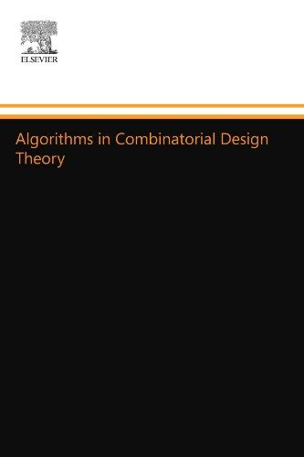Algorithms In Combinatorial Design Theory By C J Colbourn Goodreads