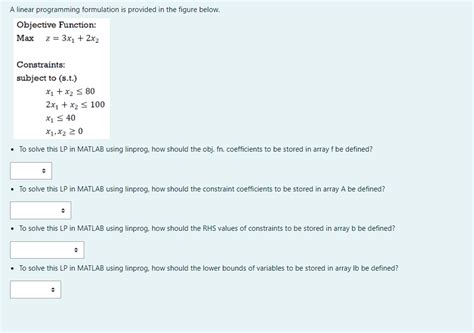 Solved A Linear Programming Formulation Is Provided In The