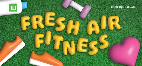 Fresh Air Fitness Presented By Td City Of Mississauga