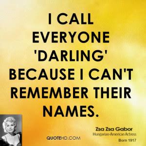 Zsa Zsa Gabor Quotes Quotesgram