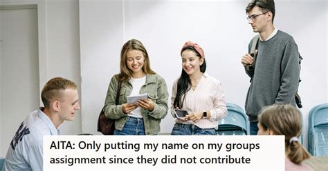 Entitled Group Project Students Refused To Make An Effort In A Class