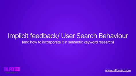 Implicit User Feedback And User Search Behaviour Mlforseo Academy