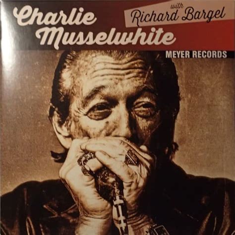Musselwhite Charlie With Richard Bargel Live 10 Ed Especial Rsd