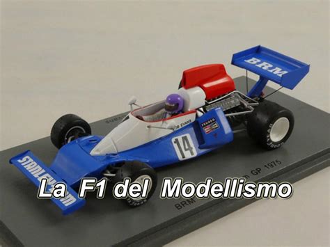 Brm P201 1975 Spark Model 143 S4799 Modellini F1 Diecast