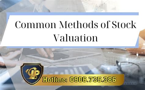 Common Methods Of Stock Valuation
