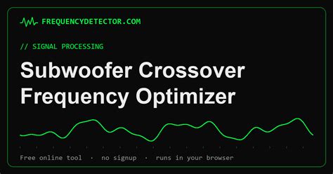 Subwoofer Crossover Frequency Optimizer — Recommended Fc Slope And Blend