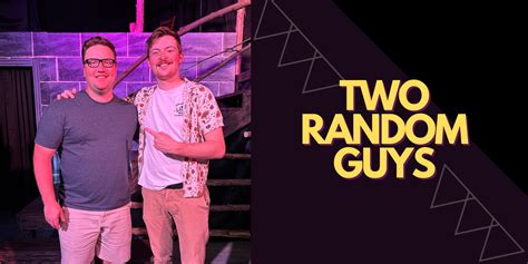 Two Random Guys Comedy
