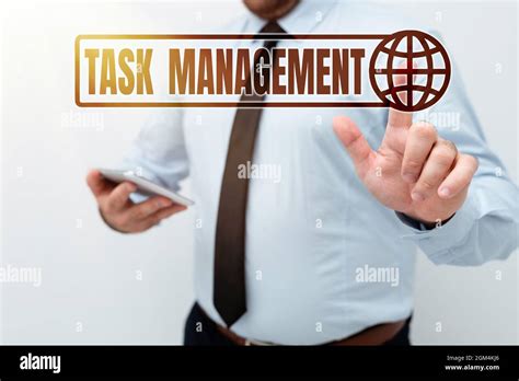 Text Caption Presenting Task Management Internet Concept The Process Of Managing A Task Through