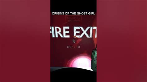 The True Origins Of The Ghost Girl In Lethal Company Youtube