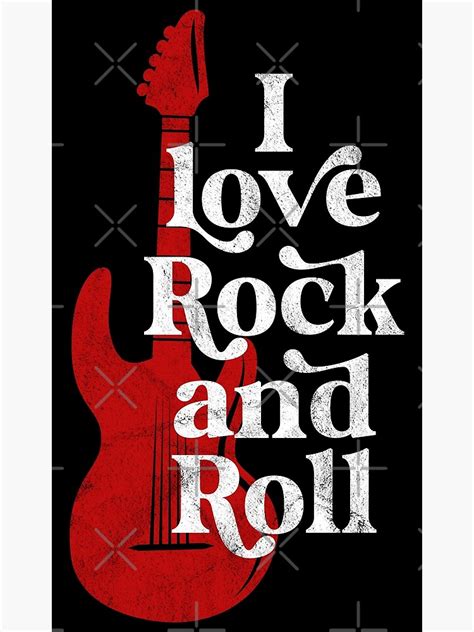 I Love Rock And Roll Poster For Sale By Paulsdesign Redbubble