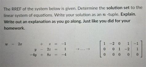 Solved The Rref Of The System Below Is Given Determine The