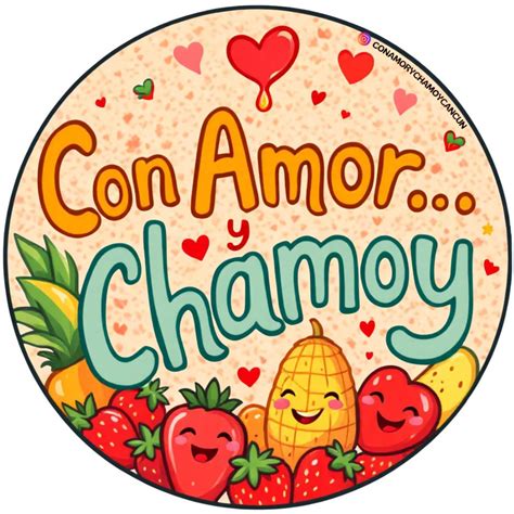 Con Amor Y Chamoy Cancún