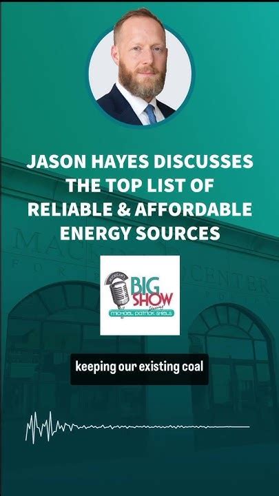 Jason Hayes Discusses The Top List Of Reliable And Affordable Energy