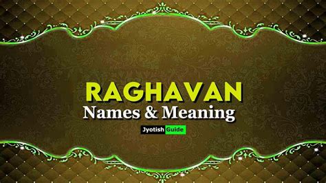 Raghavan Name Meaning Origin Astrology Details Personality Numerology And Lucky Numbers