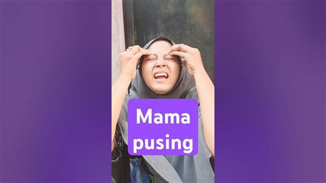 Mama Pusing Minivlog Shorts Comedy Lucu Komedi Funny Youtube