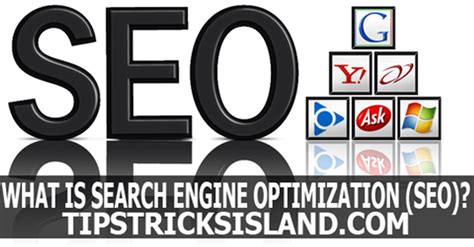 What Is Search Engine Optimization SEO An Island For Blogging Tips Tricks
