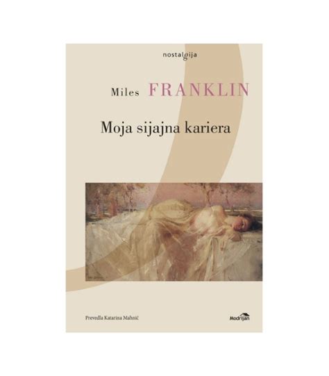 Moja Sijajna Kariera Miles Franklin Knjigarna In Antikvariat