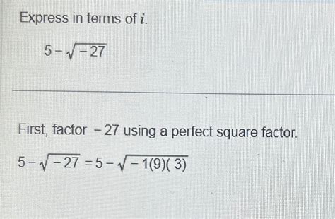 Solved Express In Terms Of I5 272first Factor 27 ﻿using