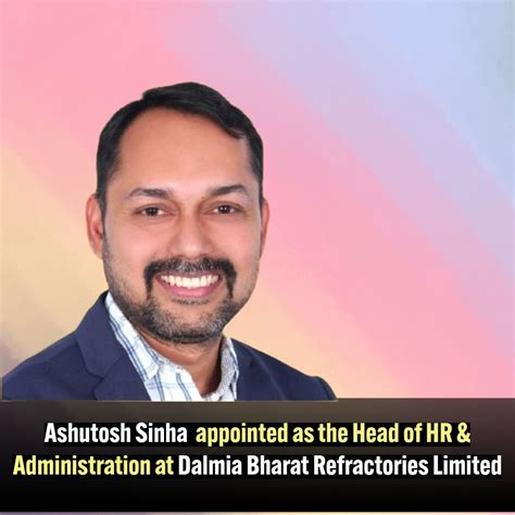 Ashutoshsinha Dalmiabharatrefractories Hrleadership