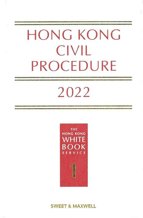 2016 Hong Kong Civil Procedure The White Book Practice Source