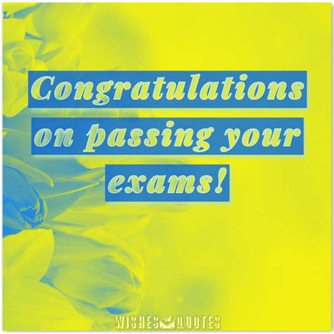 Congratulations Messages For Passing Exams With Good Results
