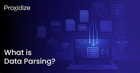 What Is Data Parsing — Proxidize Blog