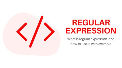 What Is Regular Expression How It Works And How To Use It 2021