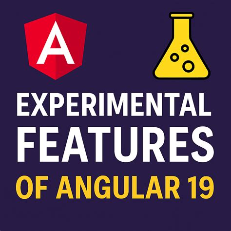 Experimental Features Of Angular 19 By Rainbow Life Medium