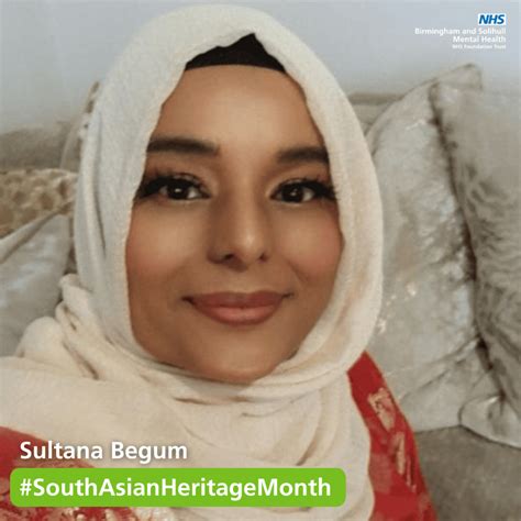South Asian Heritage Month Sultana Begum Birmingham And Solihull Mental Health Nhs