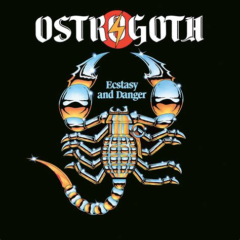 Ostrogoth Ecstasy And Danger High Roller Reissue