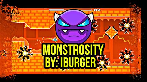 Monstrosity By Iburger 100 Easy Demon Geometry Dash Youtube
