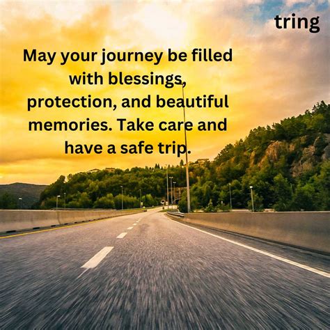 100 Uplifting Safe Journey Wishes For Your Next Travel