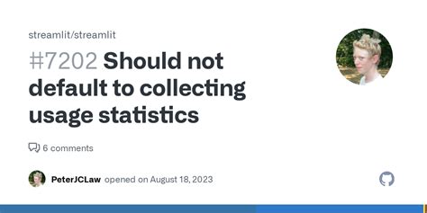 Should Not Default To Collecting Usage Statistics Issue Streamlit Streamlit GitHub
