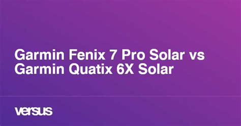 Garmin Fenix 7 Pro Solar Vs Garmin Quatix 6x Solar What Is The Difference