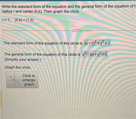 Solved Write The Standard Form Of The Equation And The Chegg