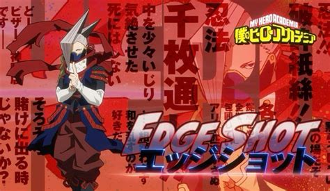 Edge Shot Academia Wallpaper My Hero Academia Hero