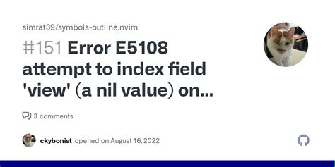Error E Attempt To Index Field View A Nil Value On Opening Symbols Outline Issue