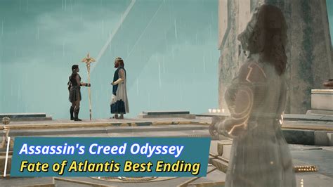 Assassins Creed Odyssey Fate Of Atlantis Best Ending Youtube