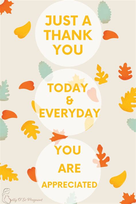 Just A Thank You Today And Every Day You Are Appreciated