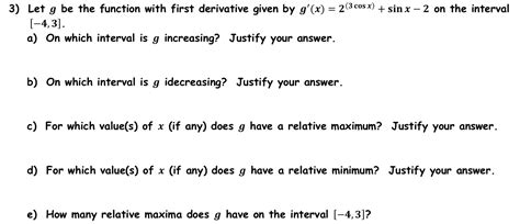 solved let g ﻿be the function with first derivative given by