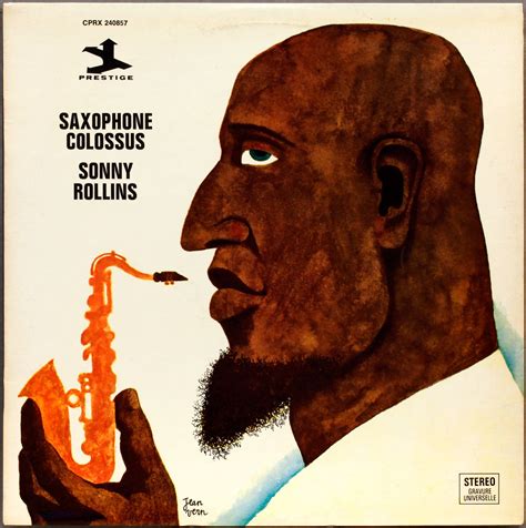 Sonny Rollins “saxophone Colossus” 1956 Sonny Rollins Album Cover