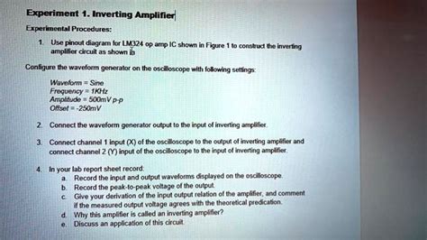 Experiment 1 Inverting Amplifier Experimental Procedures 1 Use Pinout Diagram For Lm324 Op