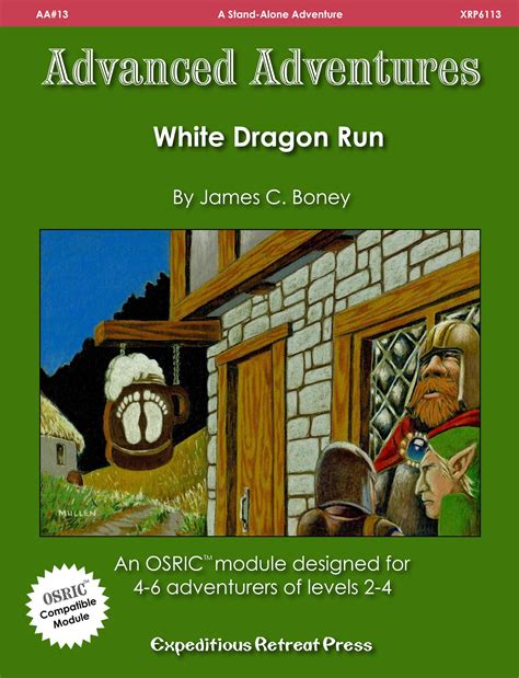 White Dragon Run Advanced Adventures By James Boney Goodreads