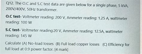 solved q12 the o c and s c test data are given below for a