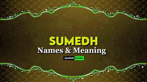 Sumedh Name Meaning Origin Astrology Details Personality Numerology