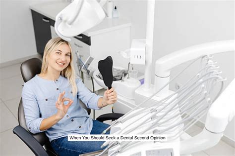 When You Should Seek A Dental Second Opinion • Knox Valley Dental