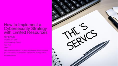How To Implement A Cybersecurity Strategy With Limited Resources