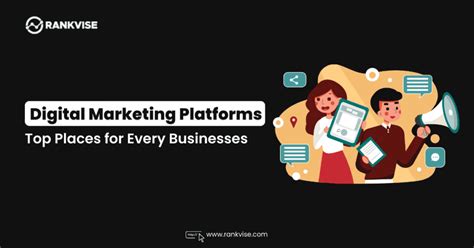Top 30 Digital Marketing Platforms To Use In 2025 Rankvise